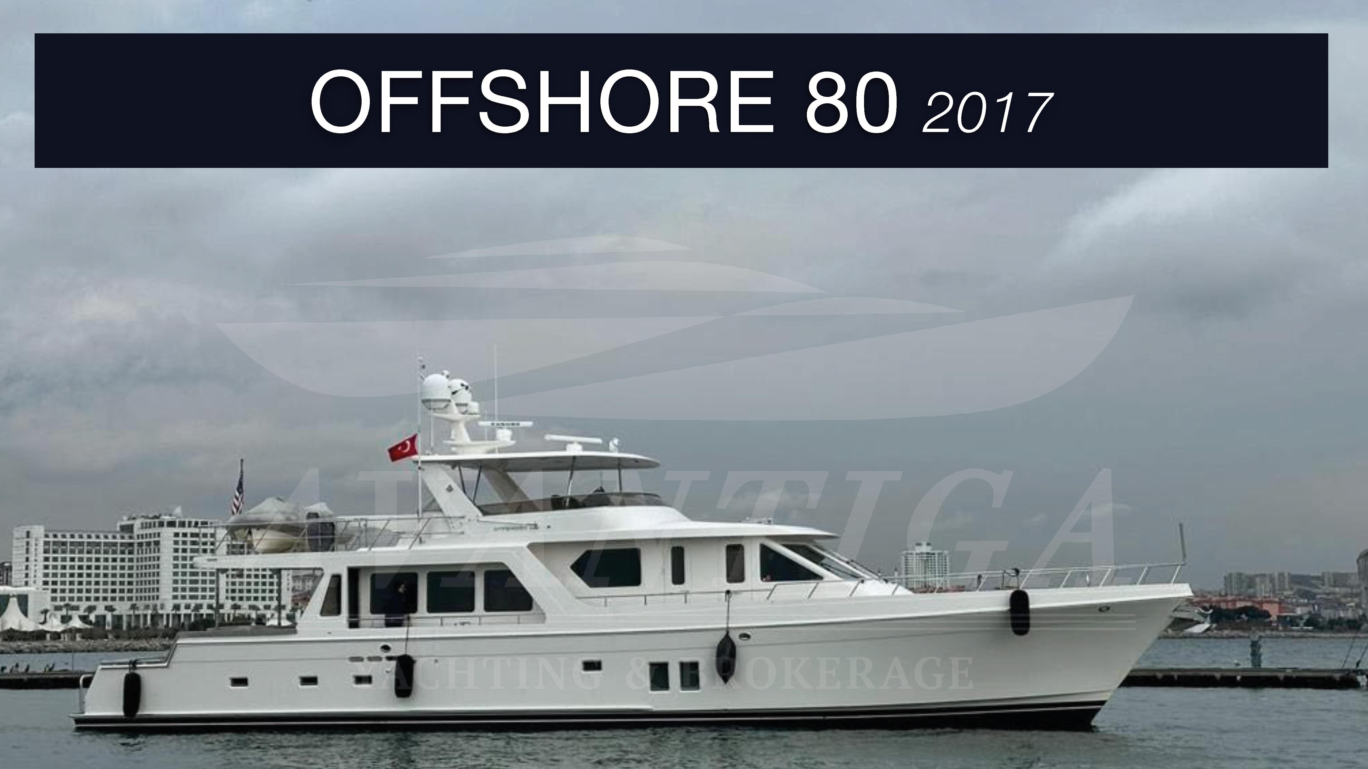 Offshore Yachts 80 | 24m | 2017 | Boats and Outboards